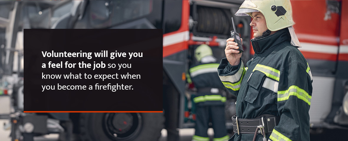 How to Become a Firefighter: Everything You Need to Know